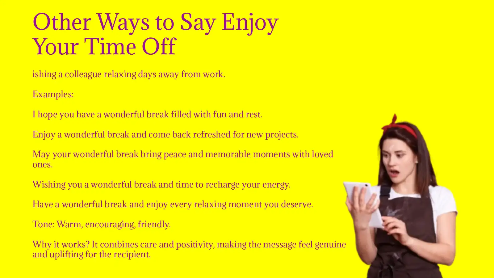30 Other Ways to Say Enjoy Your Time Off (With Examples)