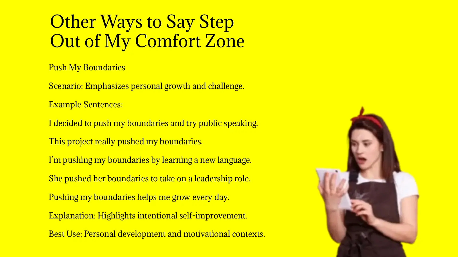 37 Other Ways to Say Step Out of My Comfort Zone (With Examples)